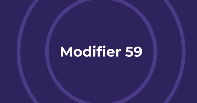 Modifier 59: A Complete Guide for Medical Billing Professionals